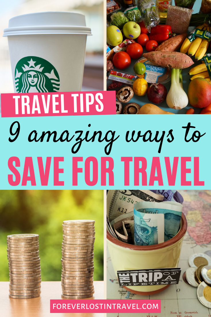 9 Money Saving Tips To Help You Travel More Forever Lost In Travel